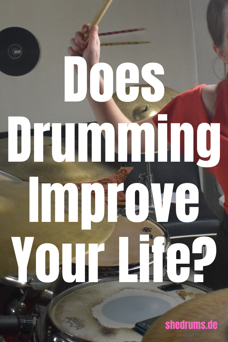 Does Drumming Improve Your Life? Here's Your Answer - sHe druMs: Rock ... Does Drumming Improve Your Life? Here's Your Answer - sHe druMs: Rock ...