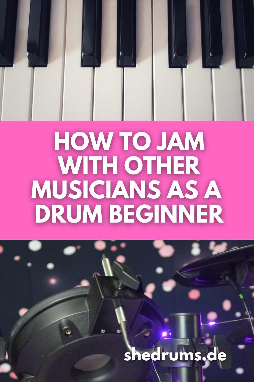 How To Jam With Other Musicians As A Drum Beginner - sHe druMs: Rock ...