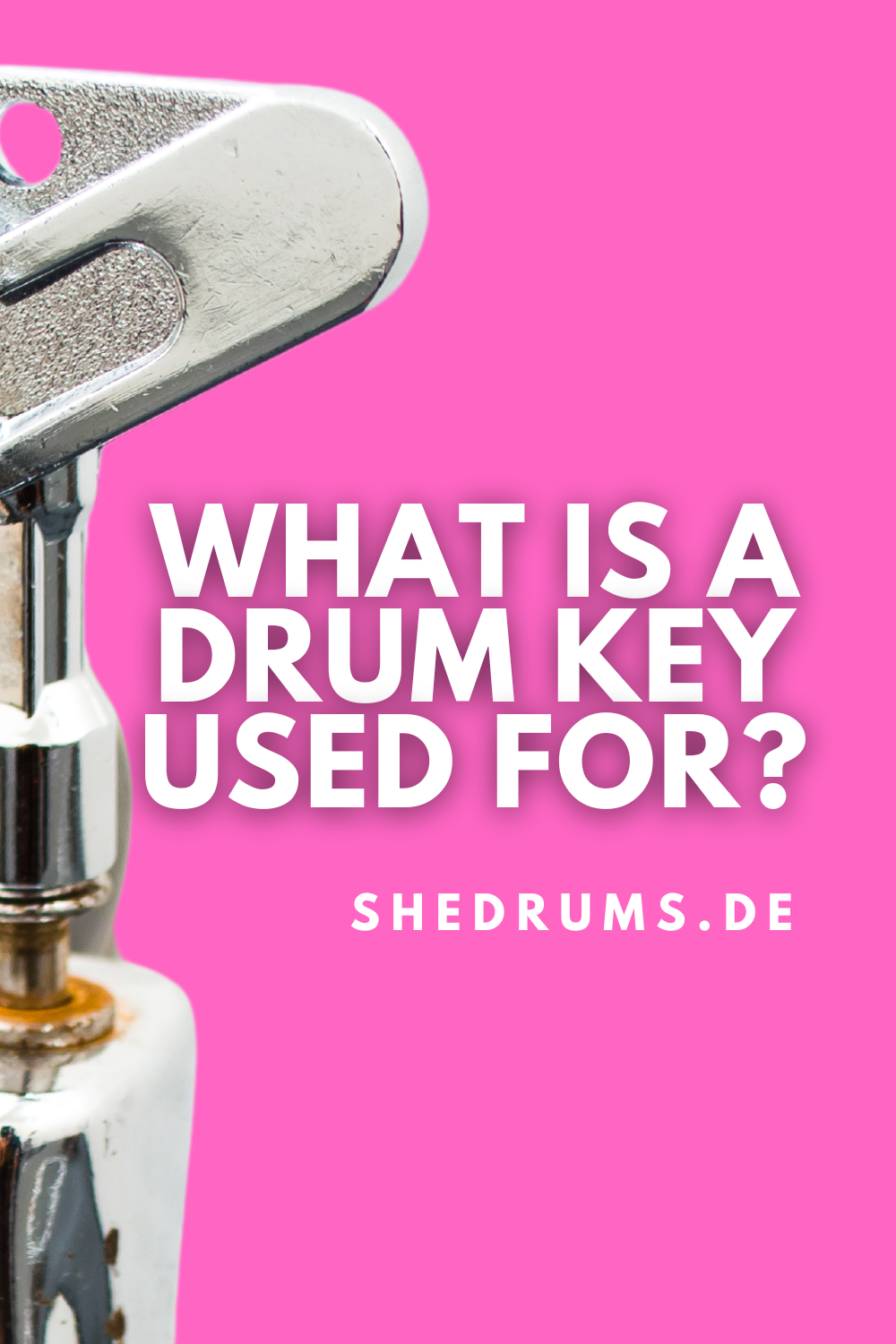 What Is A Drum Key Used For? - sHe druMs: Rock The Kit!